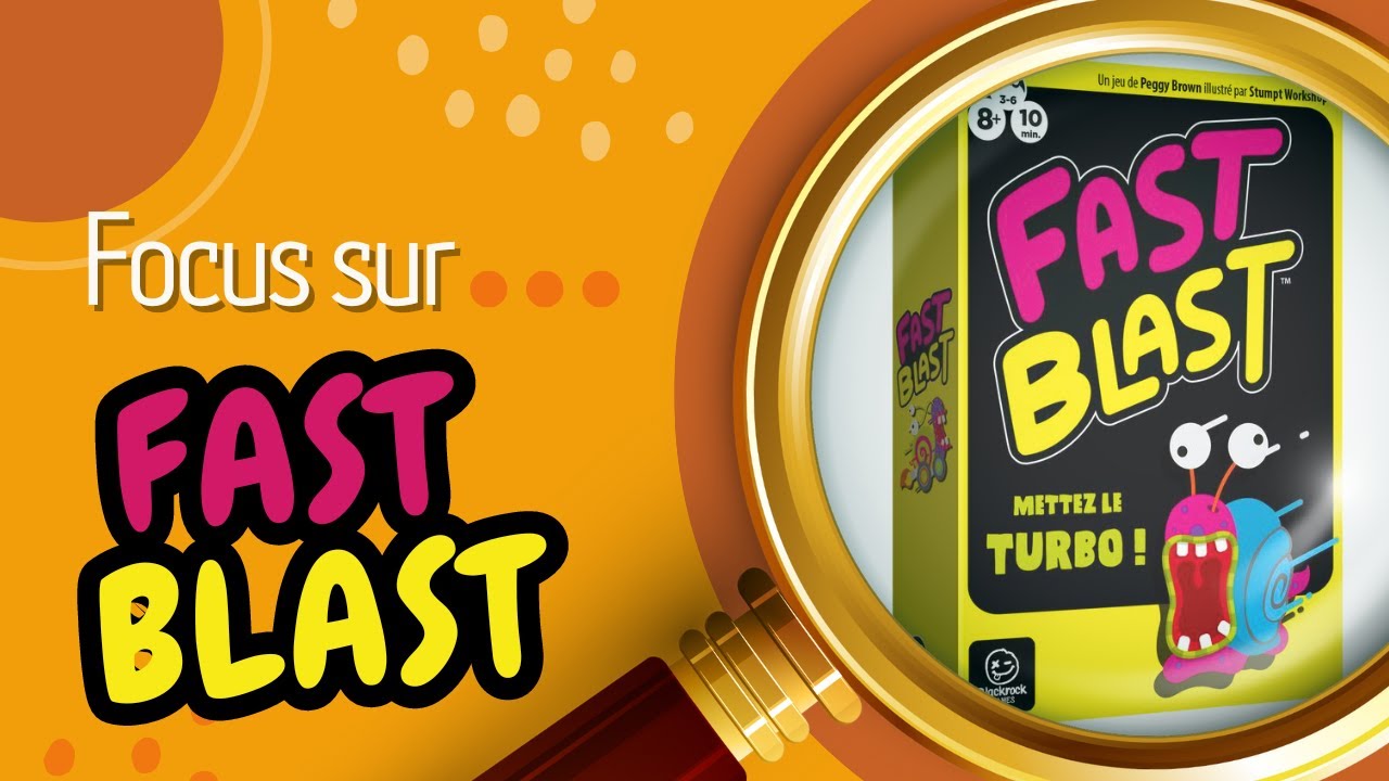 🔎 Focus sur Fast Blast - YouTube