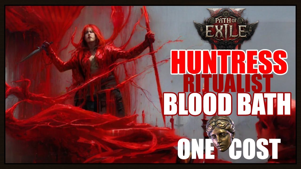[POE 2] Huntress Ritualist (early endgame) Budget huntress bleeding ...