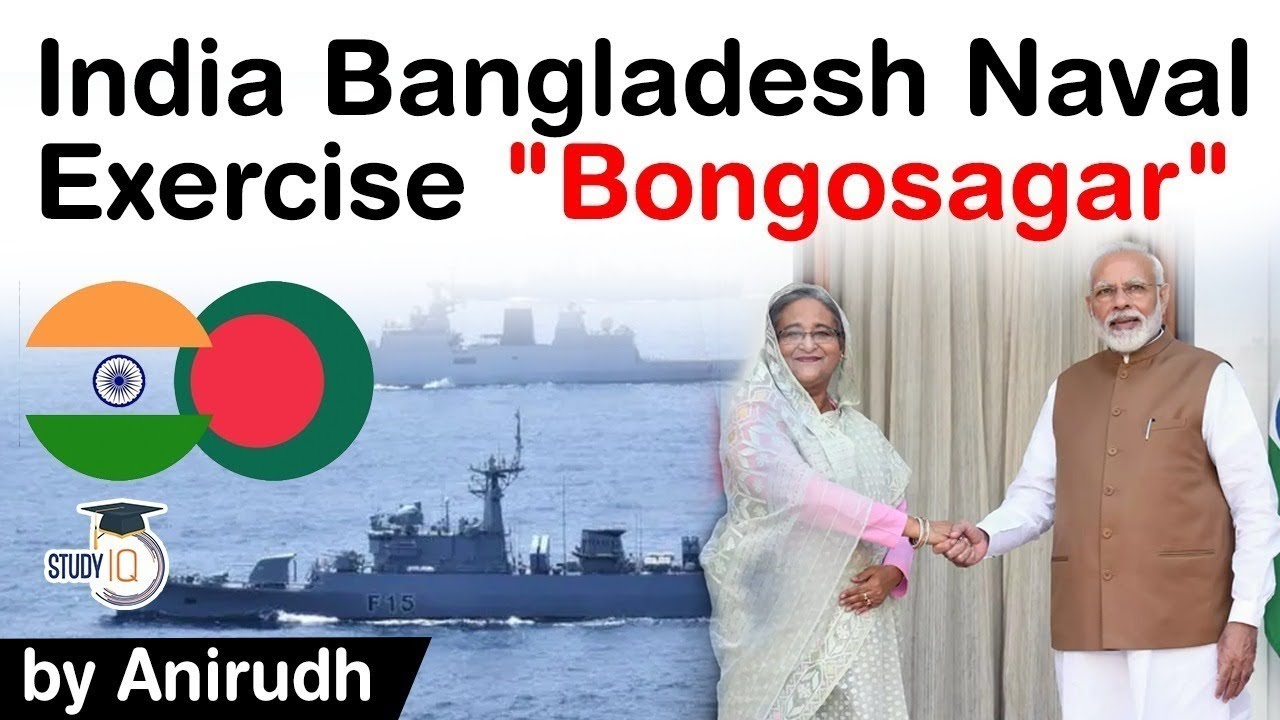 India Bangladesh Relations - Joint Naval Exercise BONGOSAGAR conducted ...