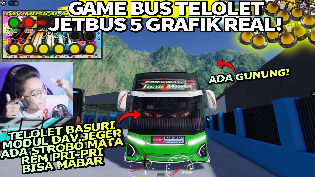 GAME TELOLET BASURI JETBUS 5! BANYAK PILIHAN BUS ARTIS, MODUL BASURI ...