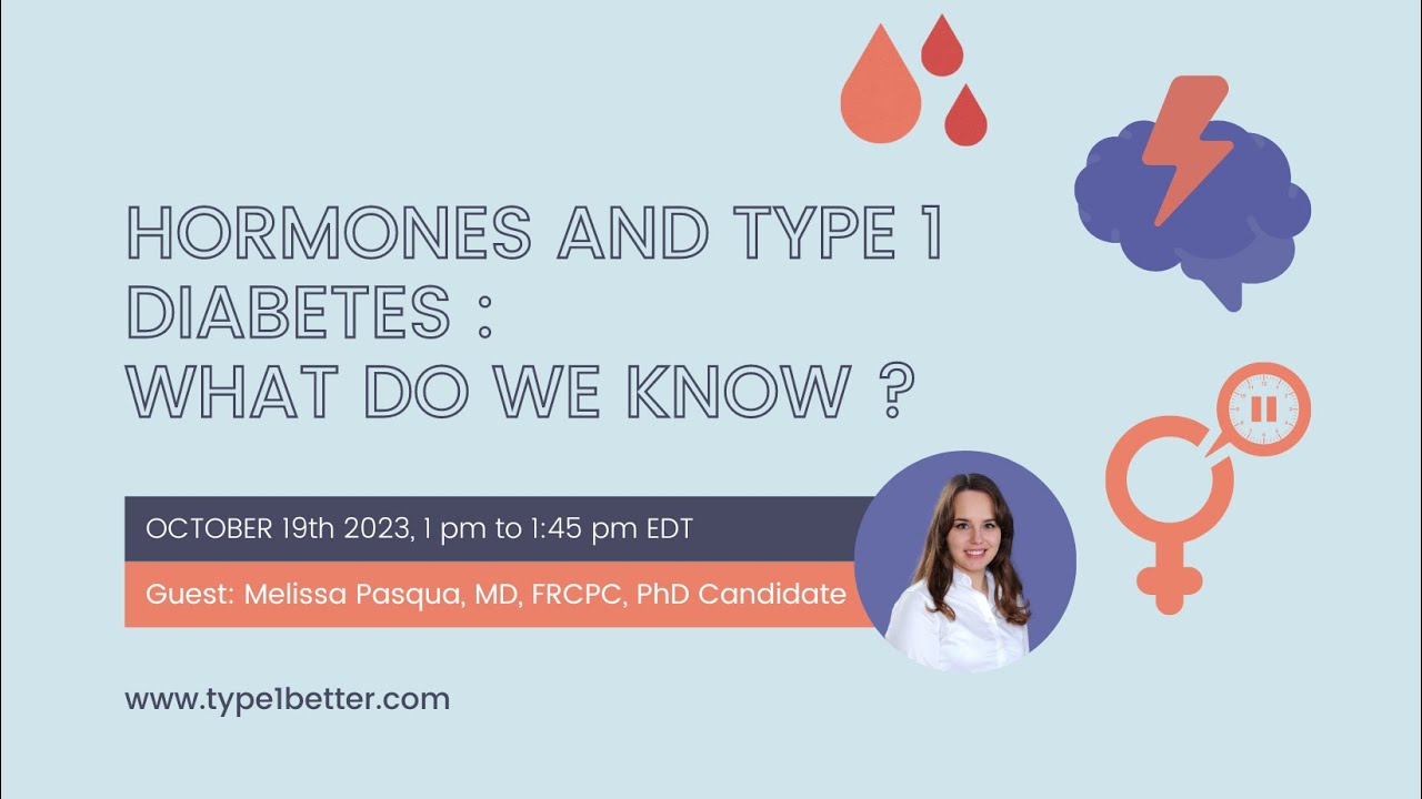 Hormones and type 1 diabetes : what do we know? - YouTube