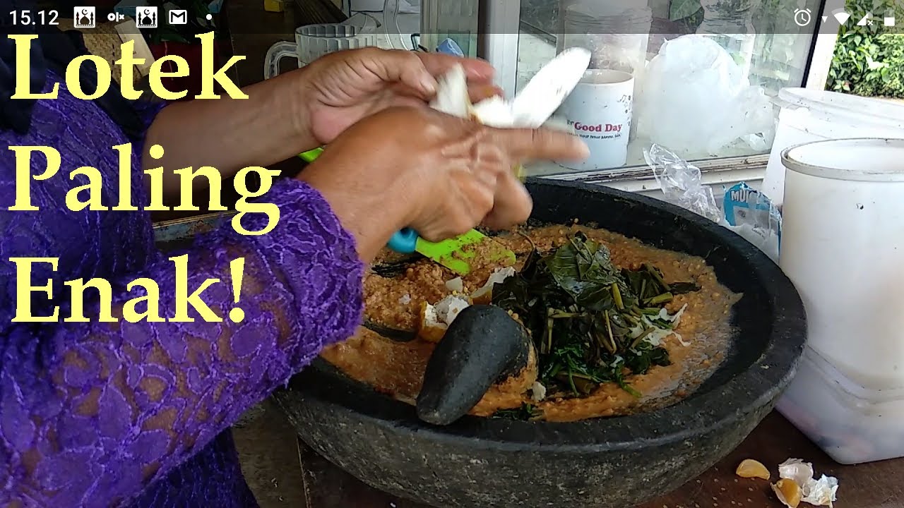 Lotek Bandung Paling enak RM Sukasari Punclut Bandung ( Sundanese ...