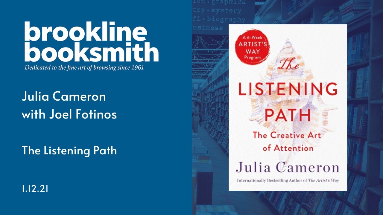 Julia Cameron discusses The Listening Path with Joel Fotinos - YouTube