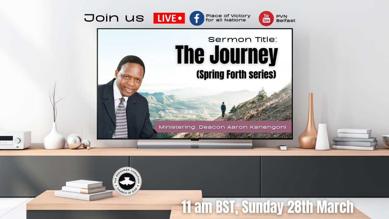 THE JOURNEY - SPRING FORTH (2)- Deacon Aaron Kanengoni | PVN Belfast - YouTube