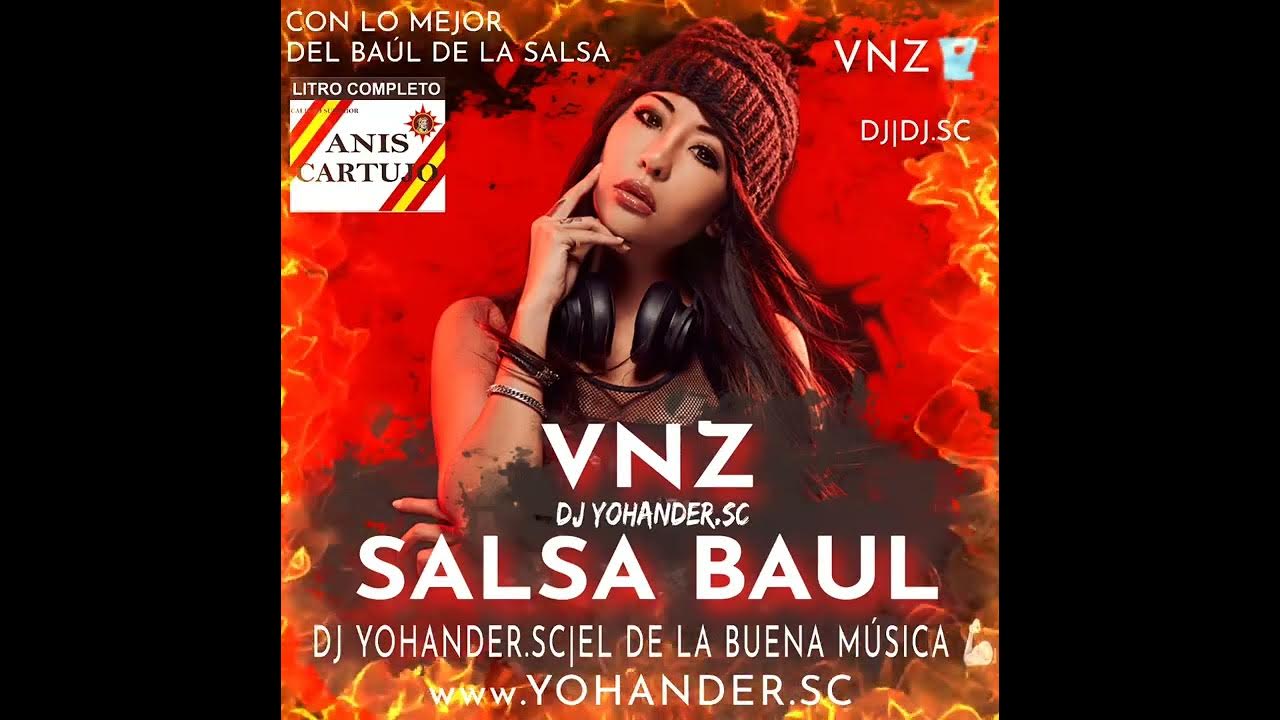 Mix Salsa Baúl Las Más Sonadas de Venezuela 2022 🇻🇪🔥 [Dj Yohander.sc] Desde San Casimiro 🇻🇪 ...