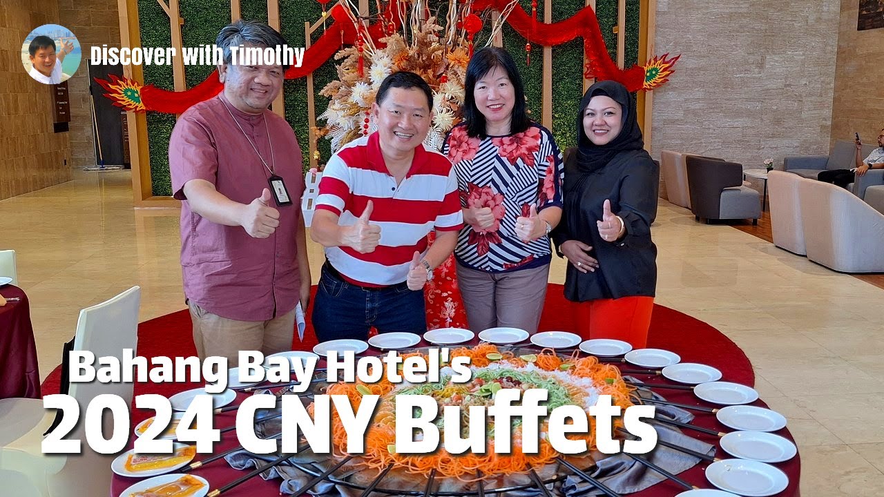 2024 Bahang Bay Hotel's CNY Buffet - YouTube