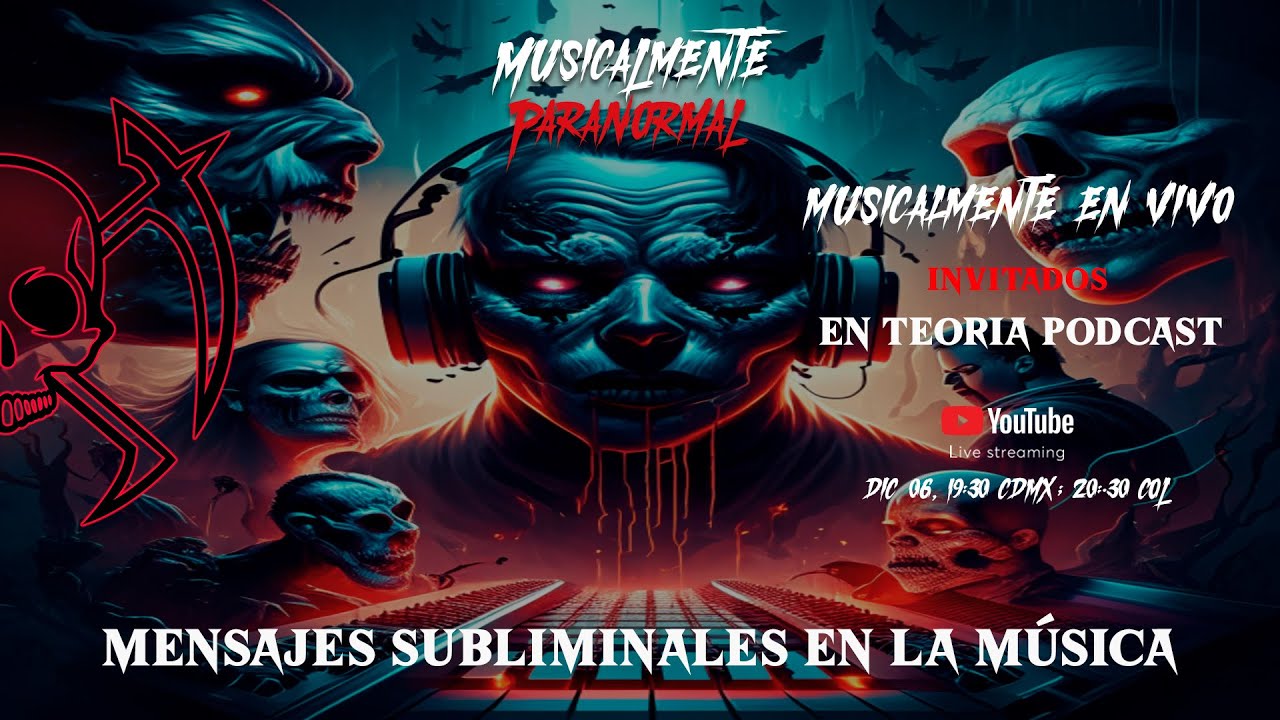 En Vivo. Mensajes subliminales en la música. Invitados ...