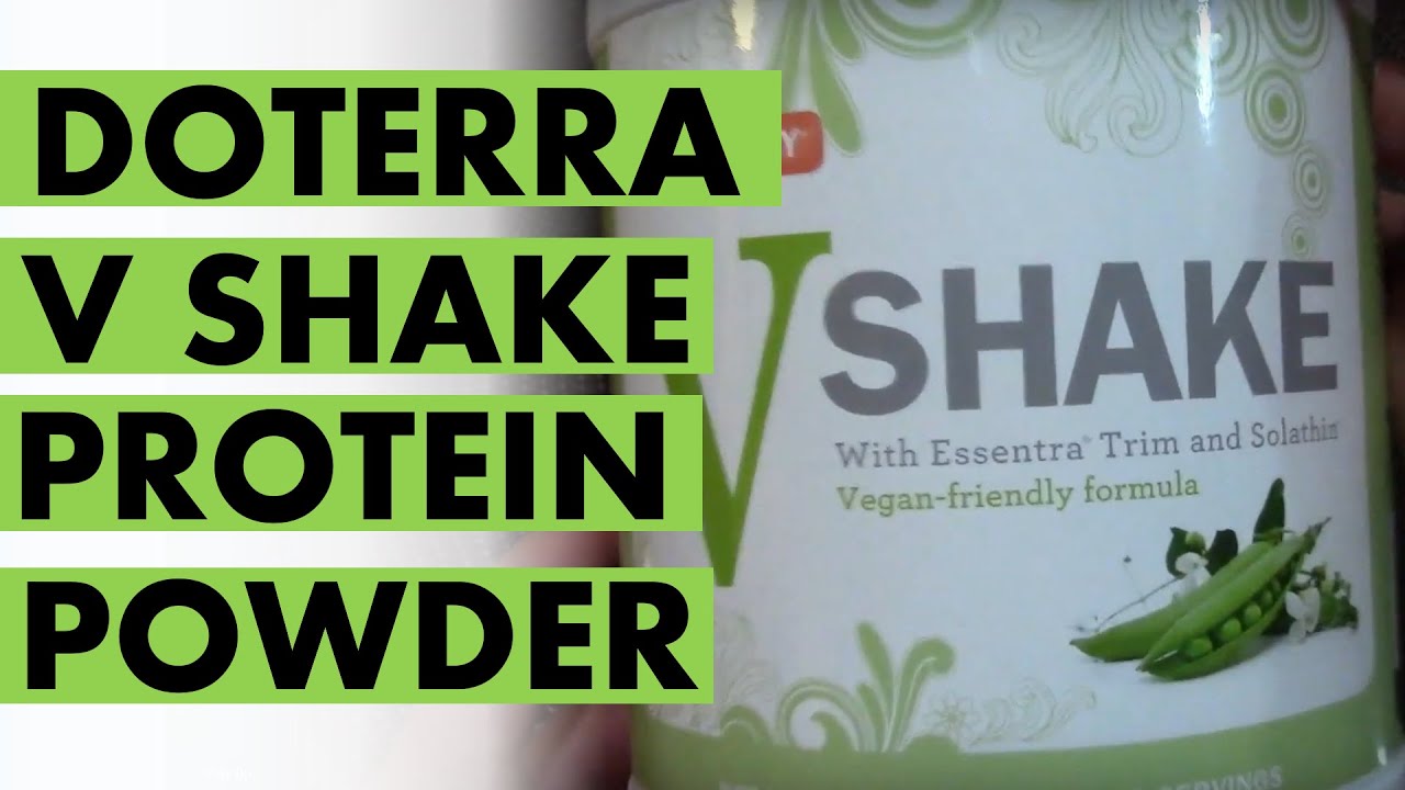 Vegan Protein Powder: doTERRA V Shake Benefits And Uses - YouTube