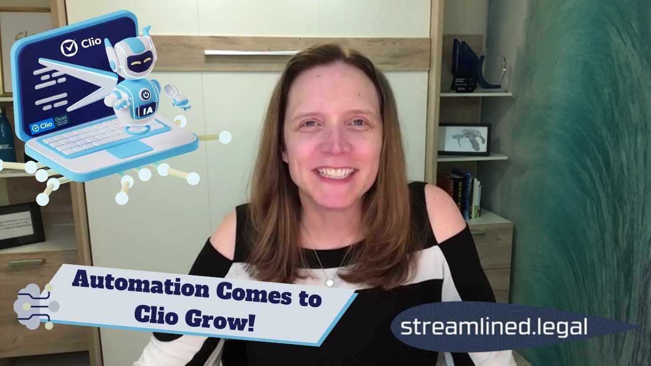 Automation Comes to Clio Grow! #streamlinedlegal - YouTube