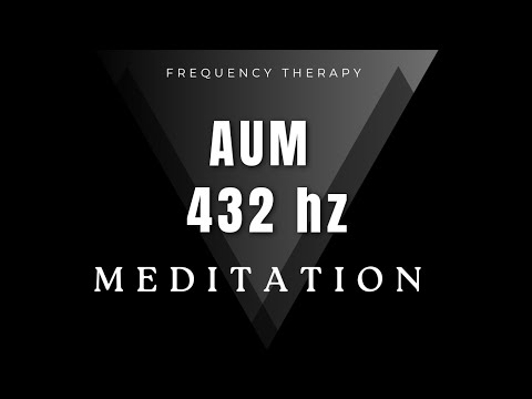 AUM 432 hz chanting | meditation | frequency Therapy | relaxation - YouTube