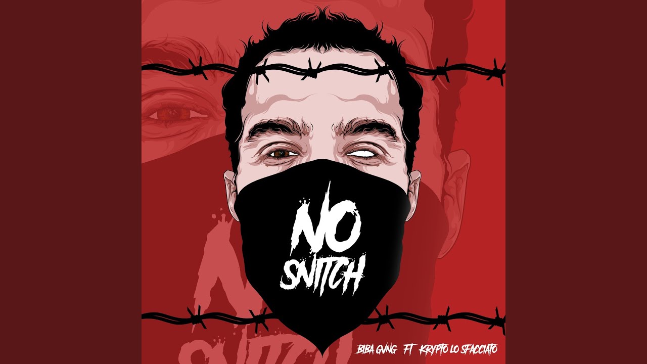 No Snitch - YouTube