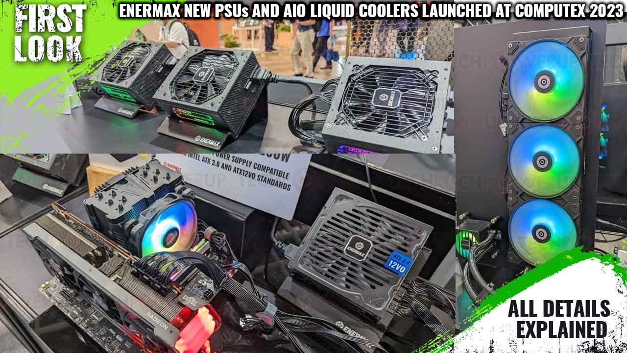 ENERMAX New PLATIMAX GEMINI PSUs And LIQTECH & LIQMAXFLO AIO Liquid ...