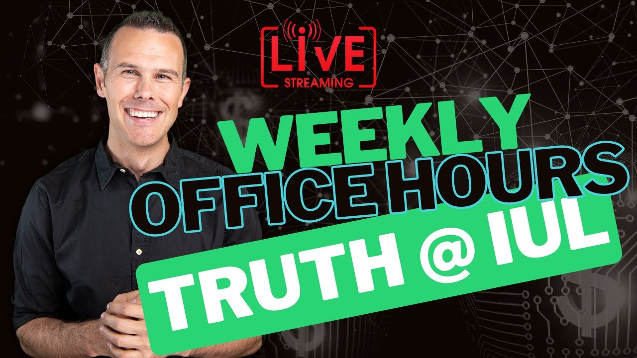 Do I Cherry Pick My IUL Facts? LIVE OFFICE HOURS - YouTube