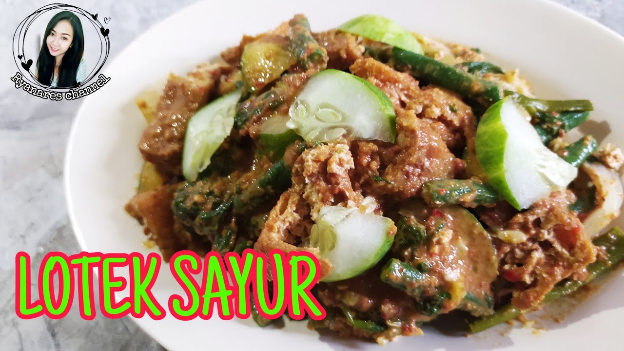 RESEP LOTEK SAYUR..Enak,mantul,gurih pedas seger... - YouTube