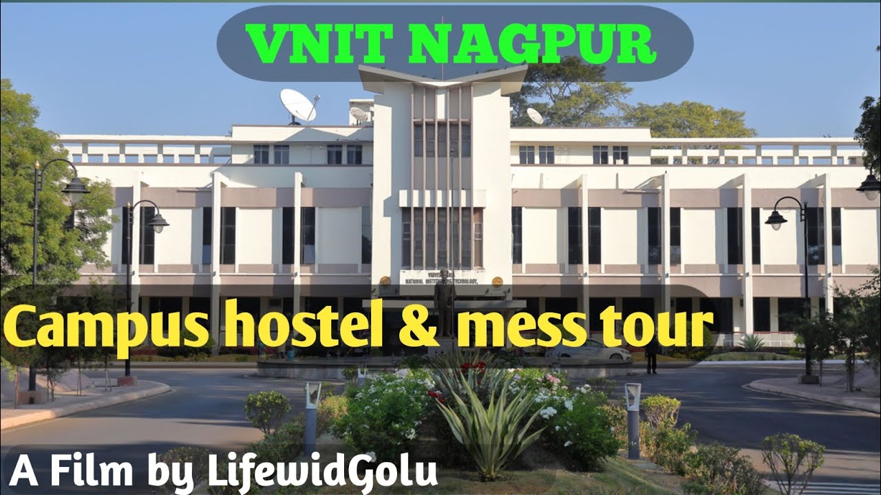 VNIT NAGPUR CAMPUS TOUR - YouTube