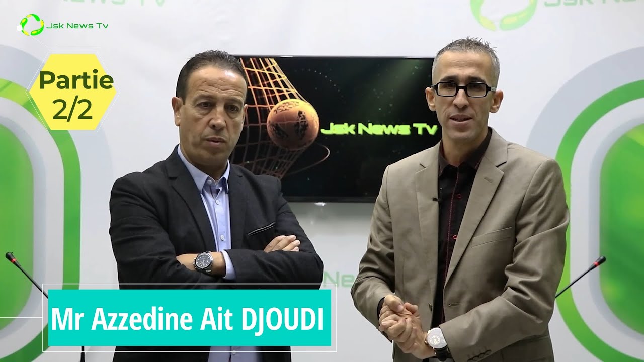 Mr Azzedine Ait Djoudi - Plus de confidences de sincérité et de ...
