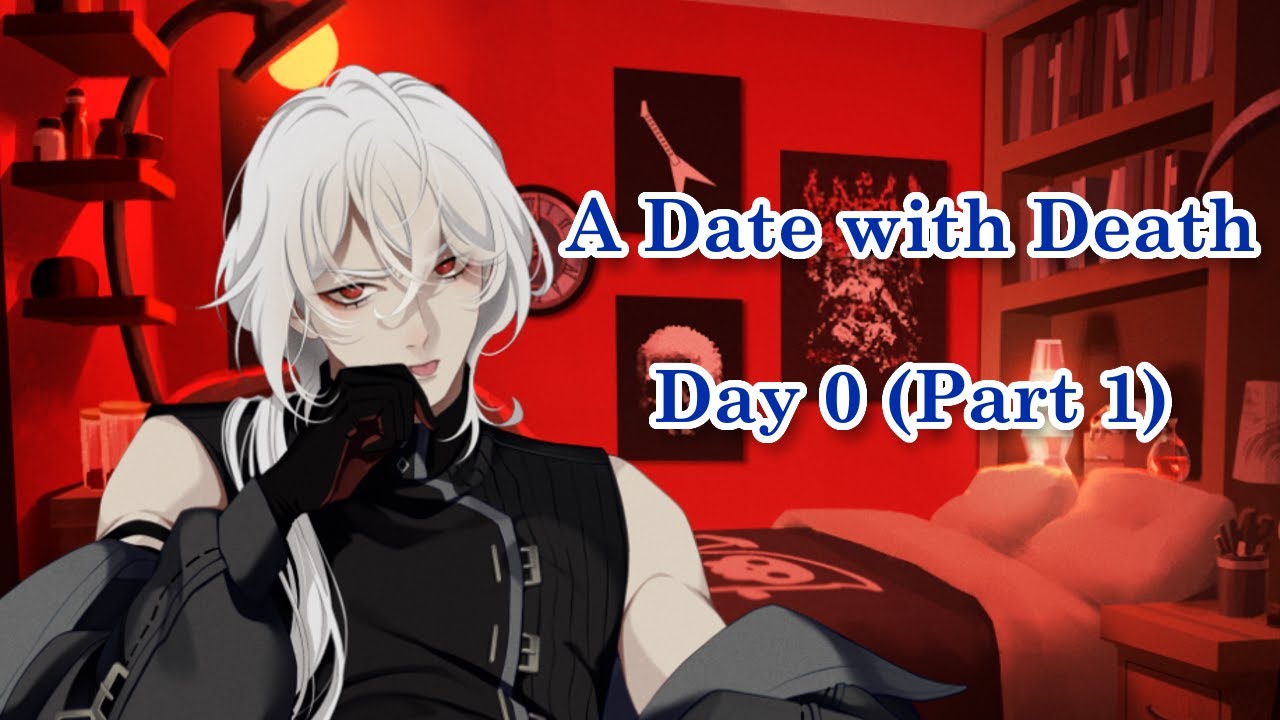 [Fully Voiced] A Date with Death Playthrough (Day 0, Part 1) - YouTube