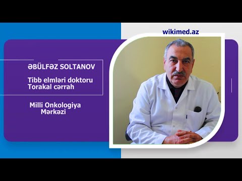 ƏBÜLFƏZ SOLTANOV TORAKAL CƏRRAH, TİBB ELMLƏRİ DOKTORU. AVTOBİOQRAFİK VİDEO. WIKIMED.AZ