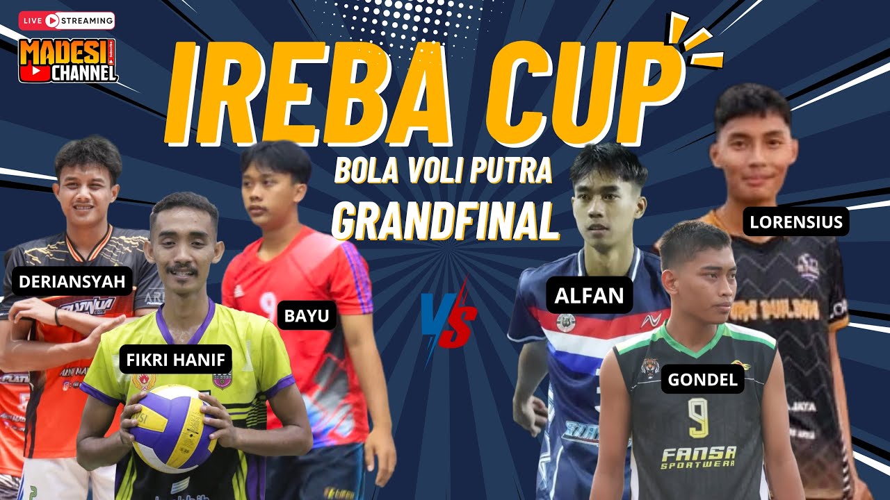 IREBA CUP VOLLEYBALL | lorensius,gondel,alpan VS bayu,fikri hanif ...