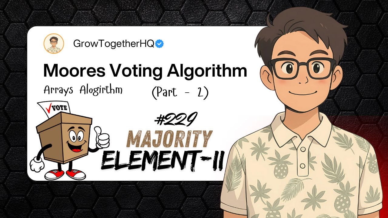 Moore’s Voting Algorithm Part 2 | Majority Element II Explained with ...