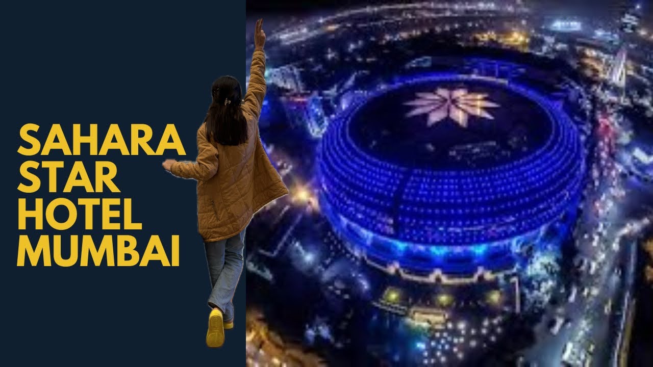 Sahara Star Hotel Mumbai Review and Room Tour | Travel Vlog | Five star ...