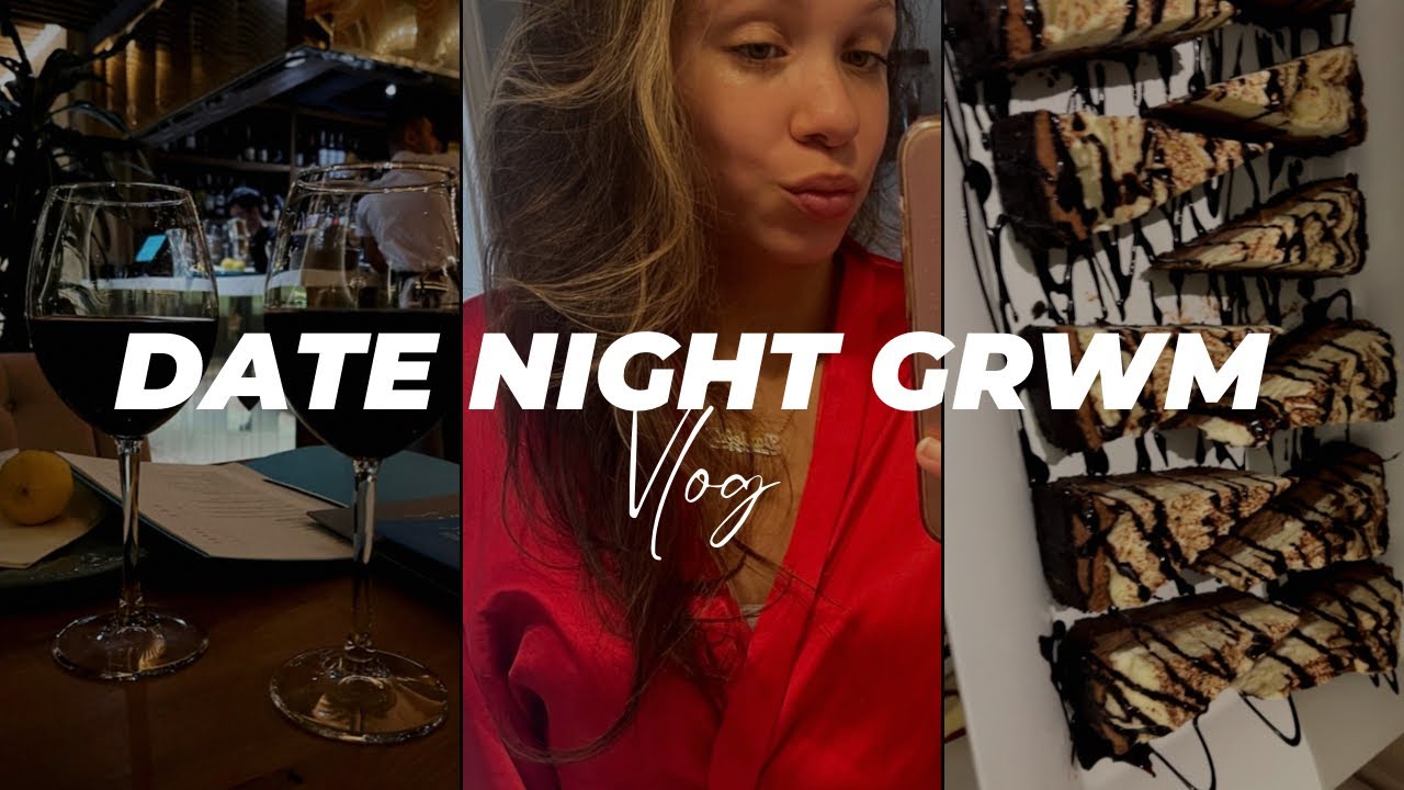 Vlog: Date night GRWM - YouTube