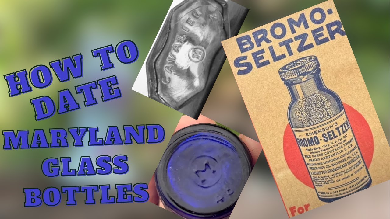 How to Date Bottles Part 7 - (Maryland Glass Co. Baltimore MD) - YouTube