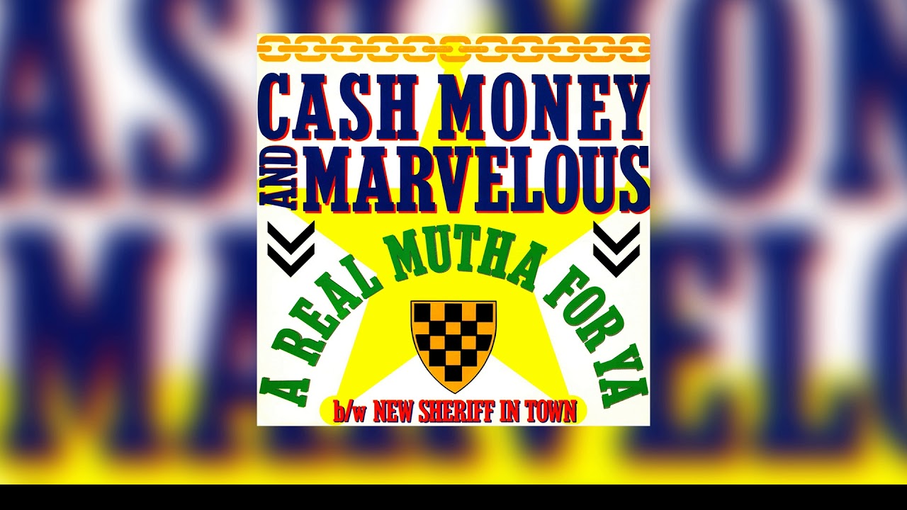 Cash Money & Marvelous - A Real Mutha For Ya Instrumental - YouTube
