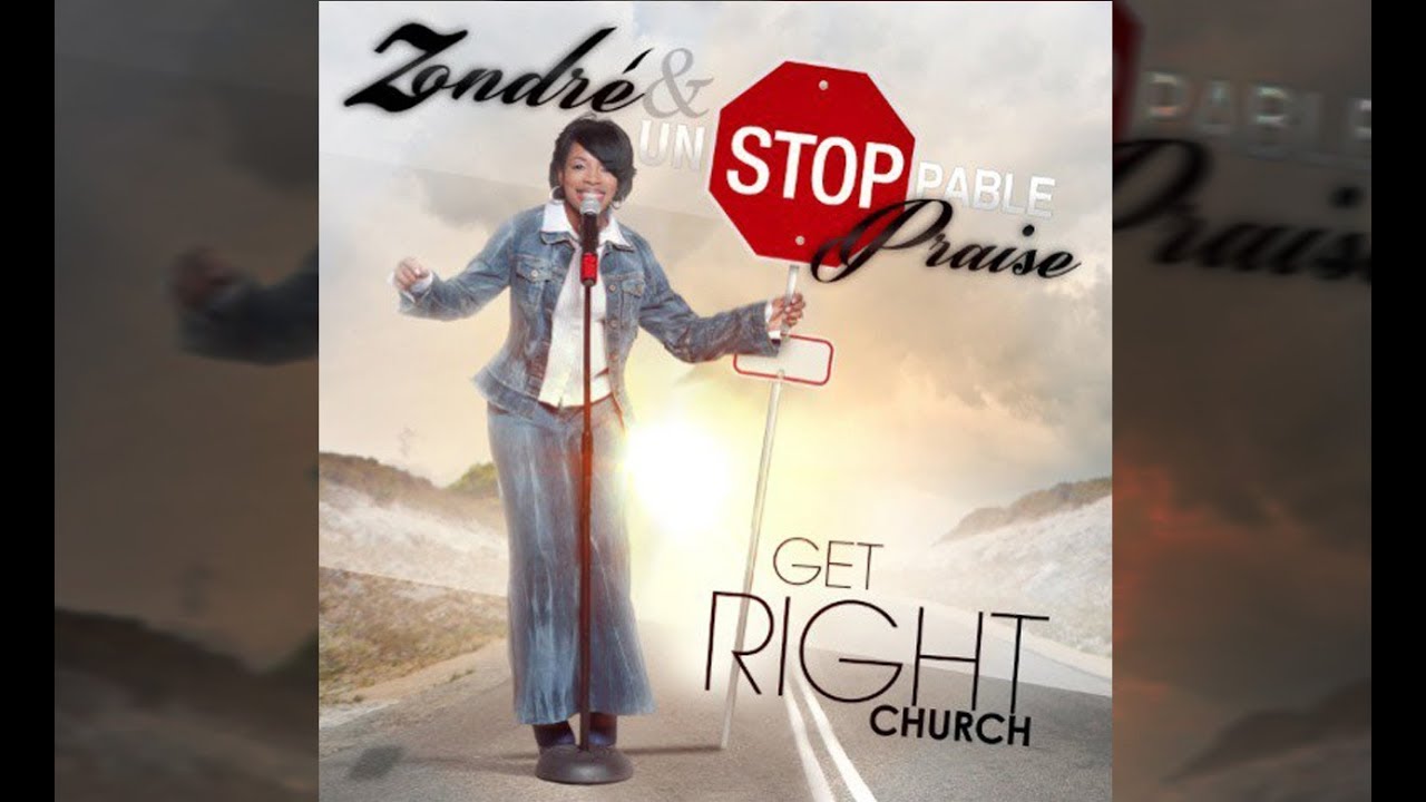 Get Right Church Lyric Video | Zondre & Unstoppable Praise - YouTube