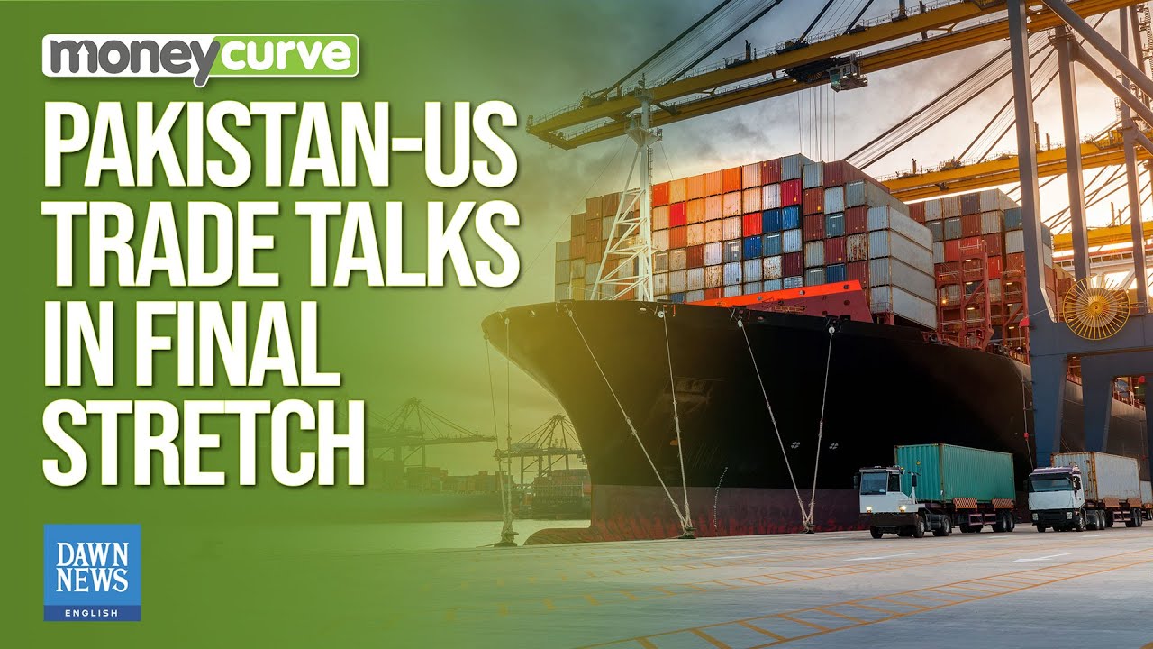 Pakistan-US Trade Talks in Final Stretch | Negotiating Tariffs ...