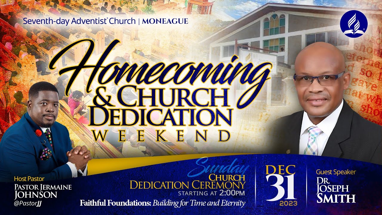Dr. Joseph Smith | Homecoming & Church Dedication Weekend | Dedication ...