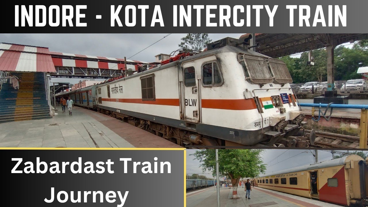 INDORE - KOTA INTERCITY 🚂 EXPRESS 22984 / 22983 AC CHAIR CAR || TRAIN ...