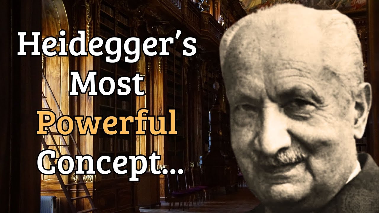 Heidegger’s Most Powerful Idea Explained Simply - YouTube