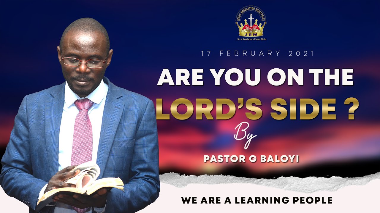 Mid-Week Service 17 February 2021 Pastor G Baloyi (Are You On The Lord ...
