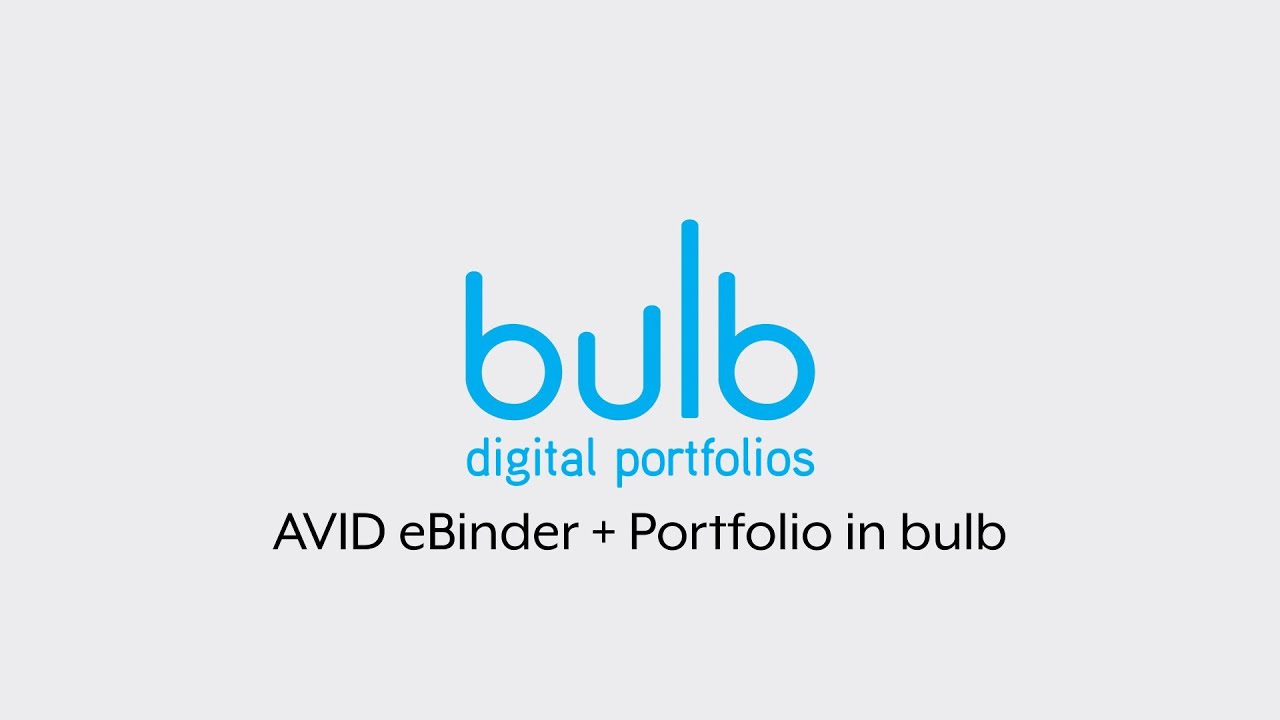 AVID eBinder + Portfolio in bulb - YouTube