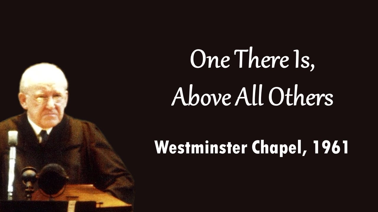 One There Is, Above All Others - YouTube