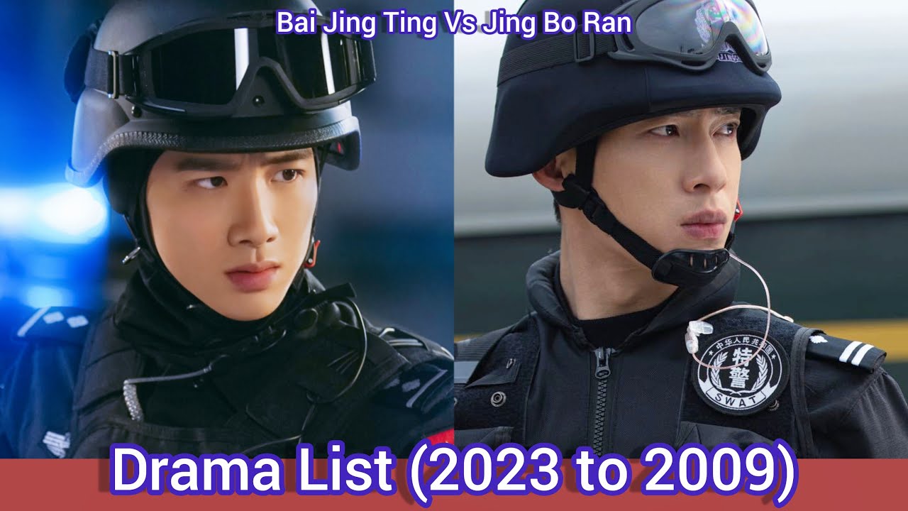 Bai Jing Ting Vs Jing Bo Ran | Drama List (2023 to 2009) - YouTube