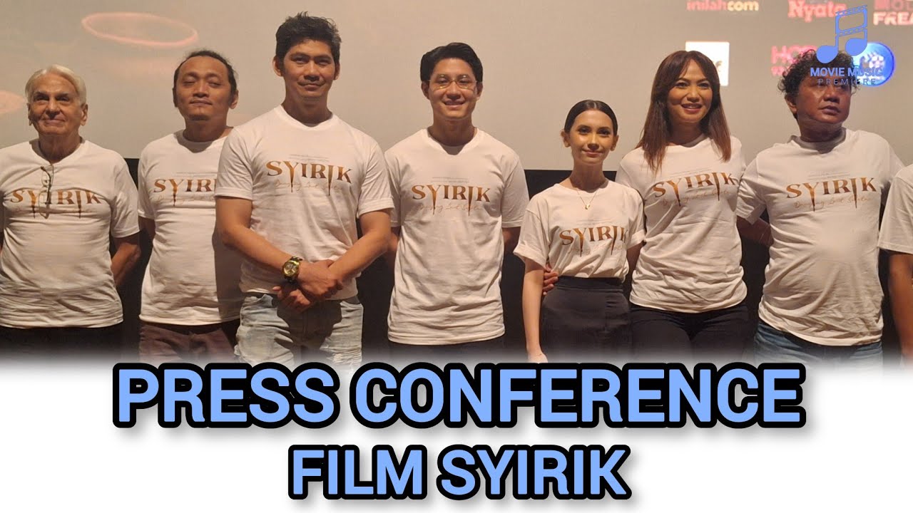 FILM MAKER DAN JAJARAN CAST FILM SYIRIK #pressconference #video #movie ...