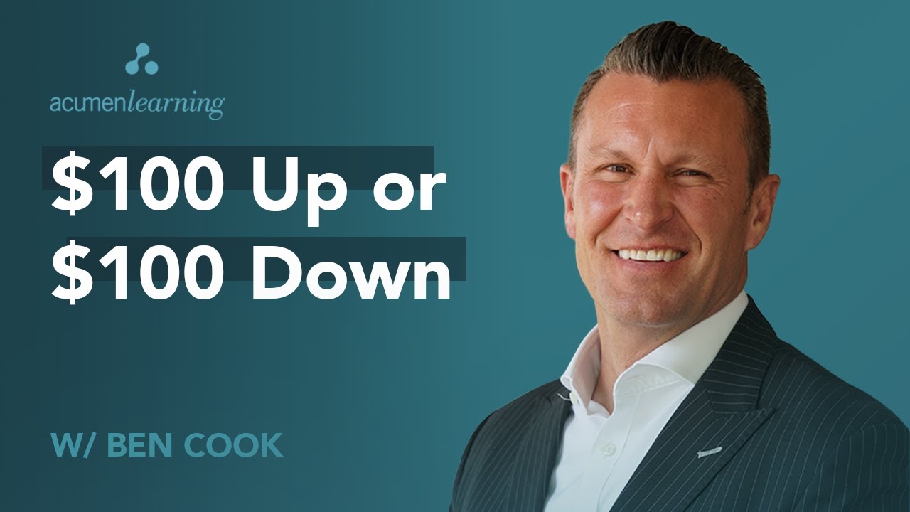 $100 Up or $100 Down with Ben Cook | Acumen Learning - YouTube