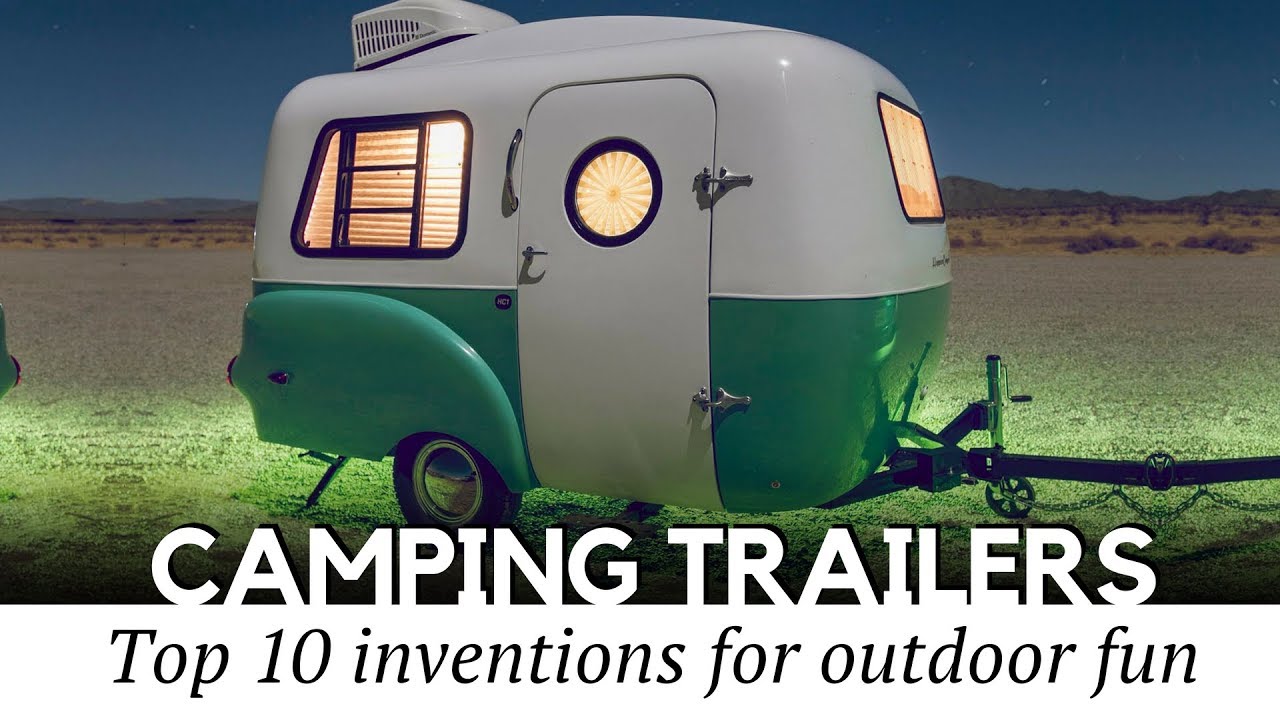 Top 10 Smart Campers and Transforming Caravan Trailers for Active ...