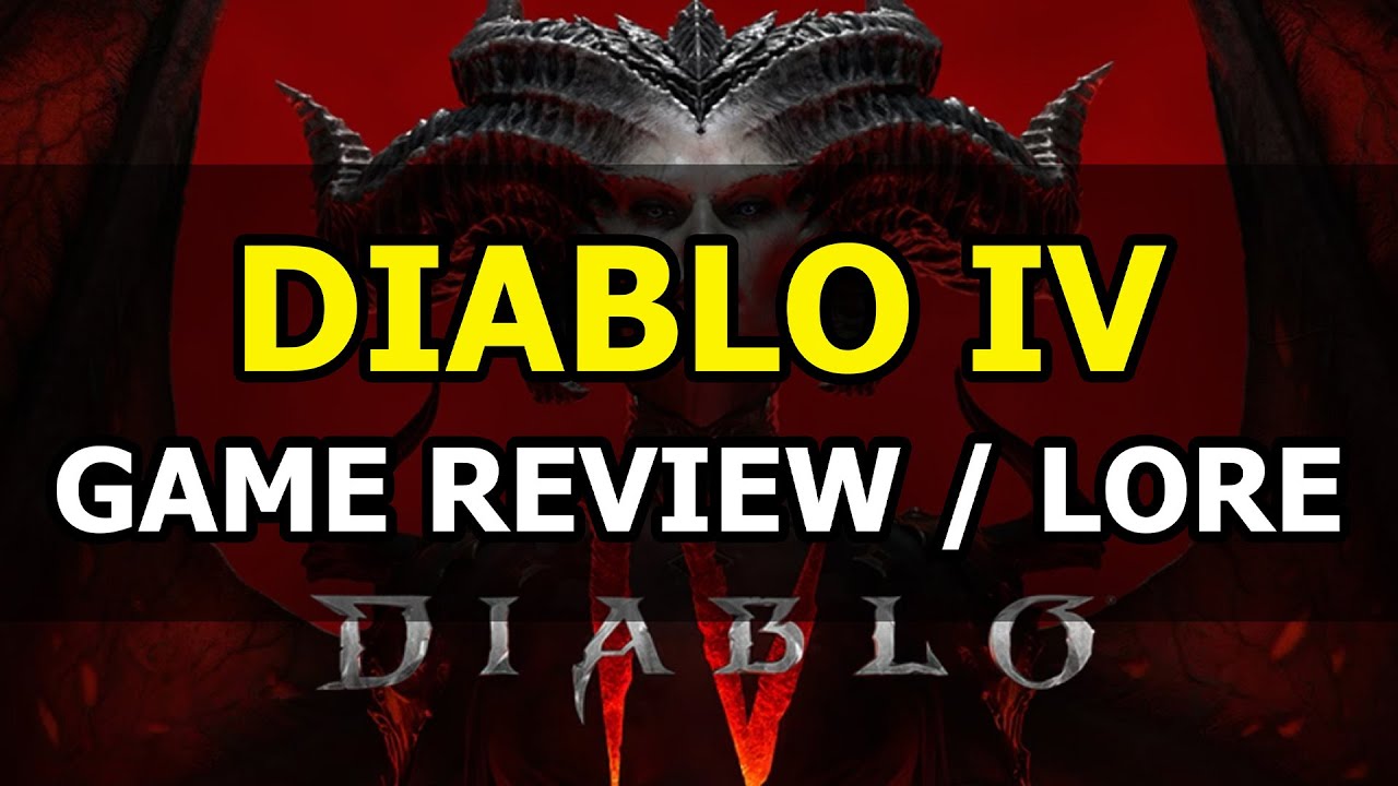 Diablo 4 Game Review + Lore! Should You Purchase it Still?! - YouTube