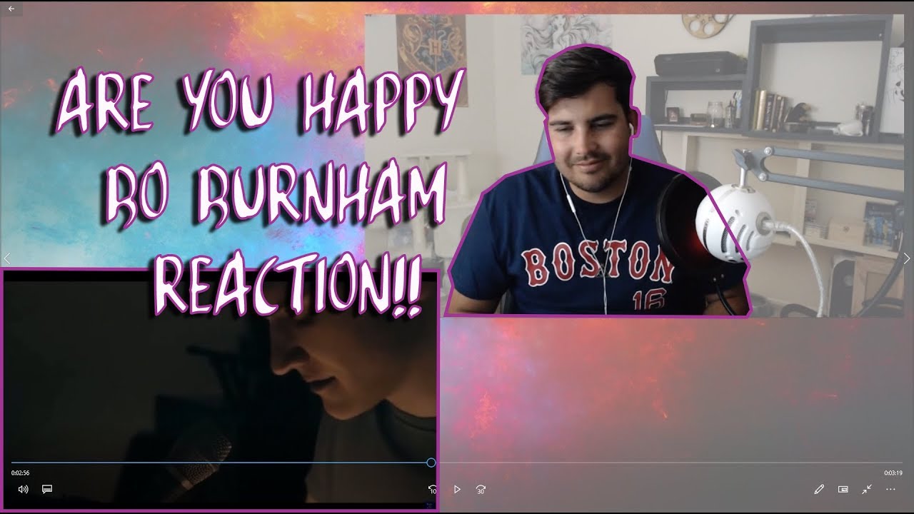 Bo Burnham Are You Happy? | REACTION + THOUGHTS - YouTube