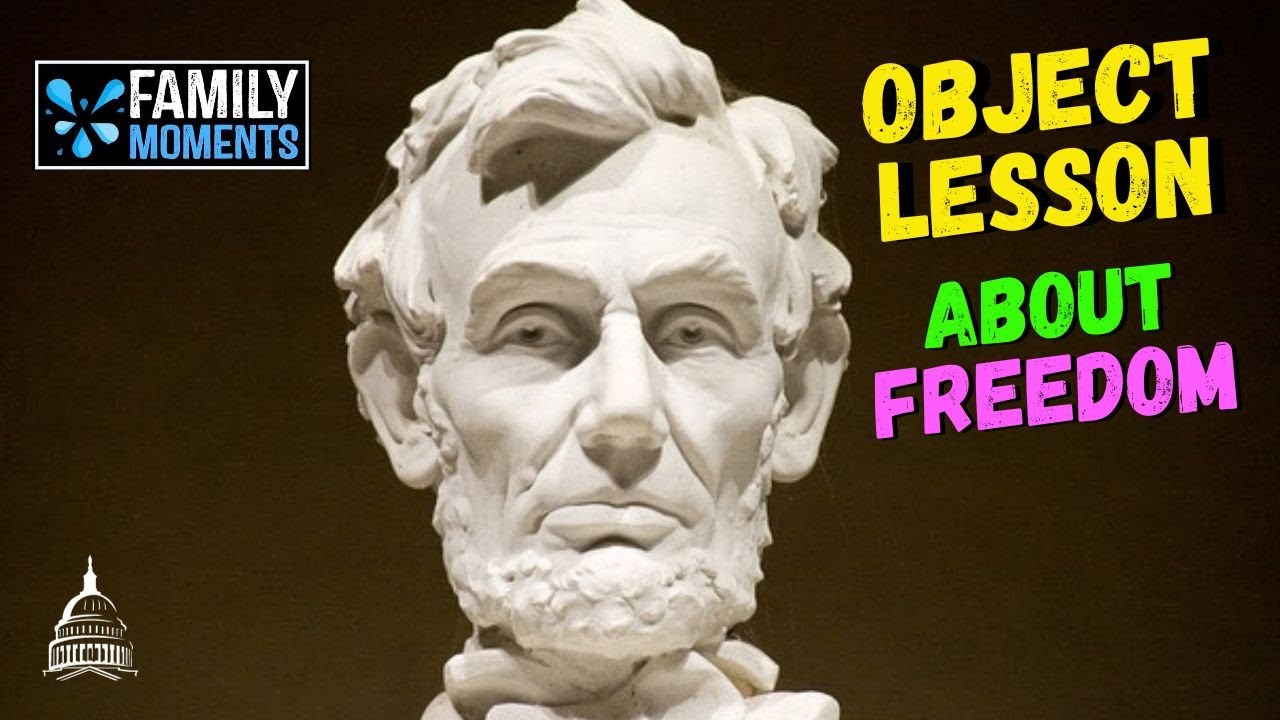 LINCOLN MEMORIAL OBJECT LESSON - Freedom! - YouTube