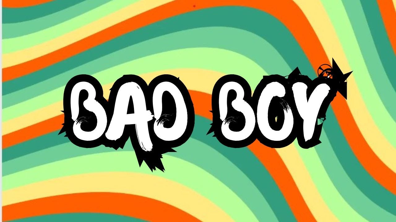 Bad Boy (Lyrics) || MY MIND BEATS || - YouTube