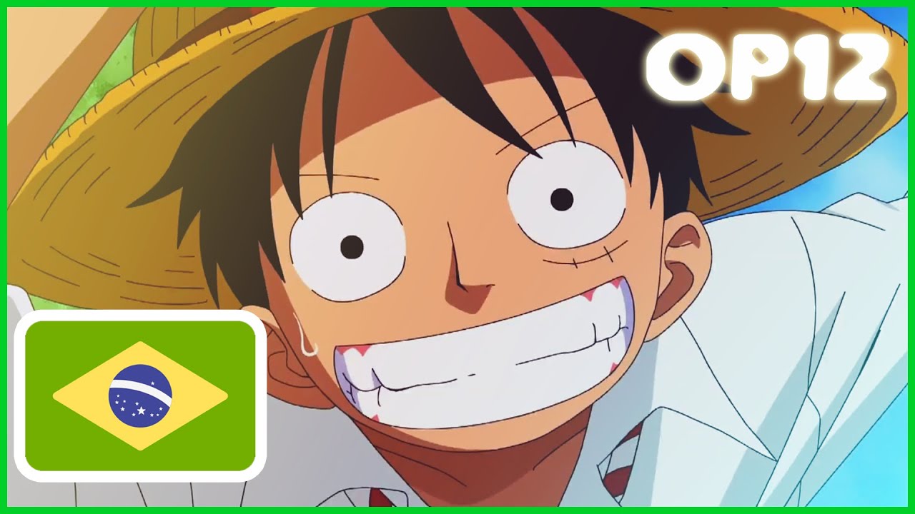 One Piece - OP 12 (Fansing BR) Presente para Meu Primo - YouTube