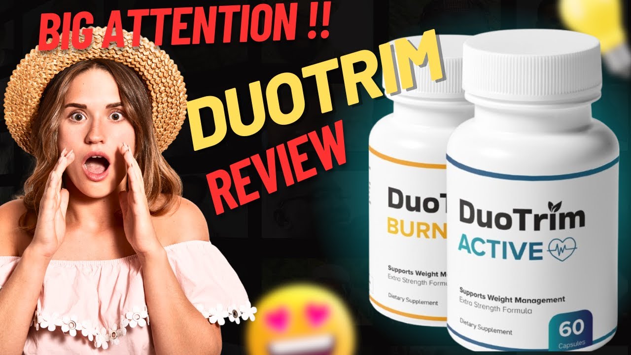 DUOTRIM REVIEW- DUOTRIM HONEST REVIEW- DOES DUOTRIM WORK? DUOTRIM IS ...