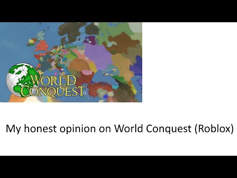 My honest opinion on World Conquest (Roblox) - YouTube