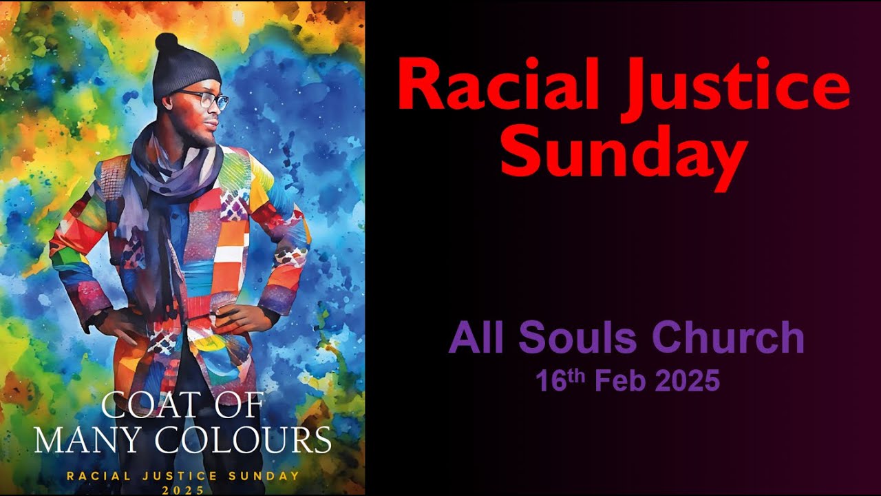 Racial Justice Sunday 2025 - Coat of Many Colours - All Souls Harlesden ...
