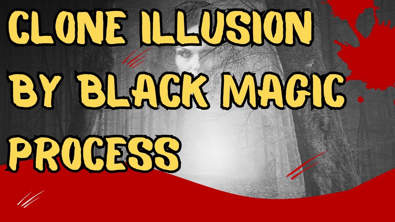 Clone Illusion By Black Magic Process!#mahakalivedichealingshelter # ...