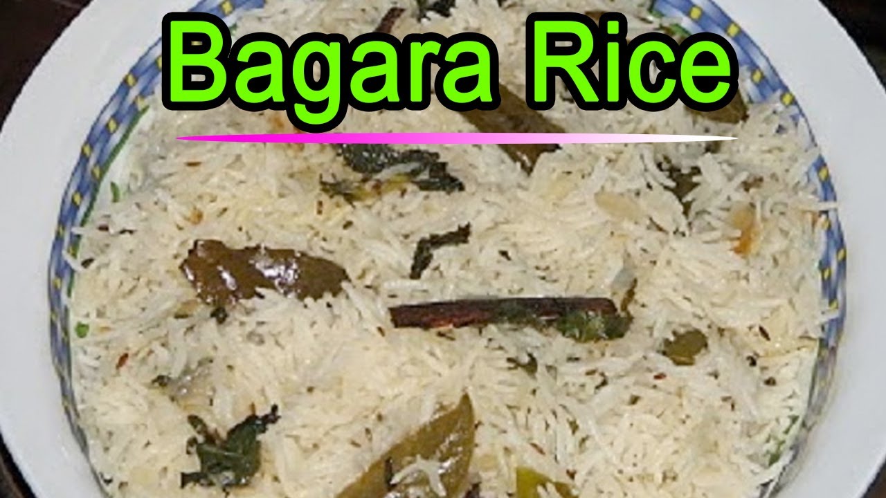 Hyderabad Special Bhagara Rice- Easy to Make Bagara Rice Recipe | Veg ...